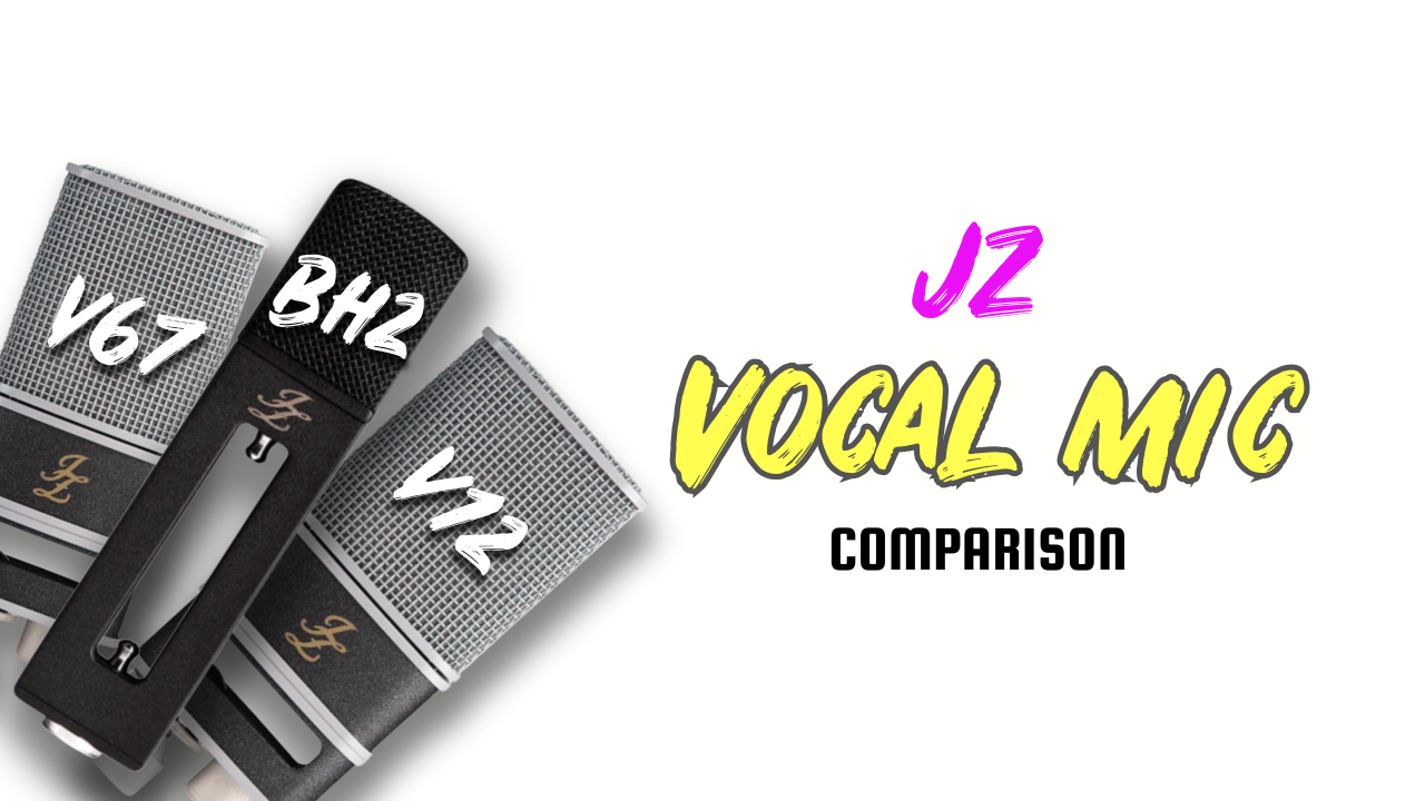 JZ Microphones on Vocals - MIX PROTÉGÉ